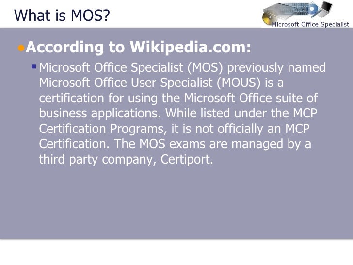 Mos Certification