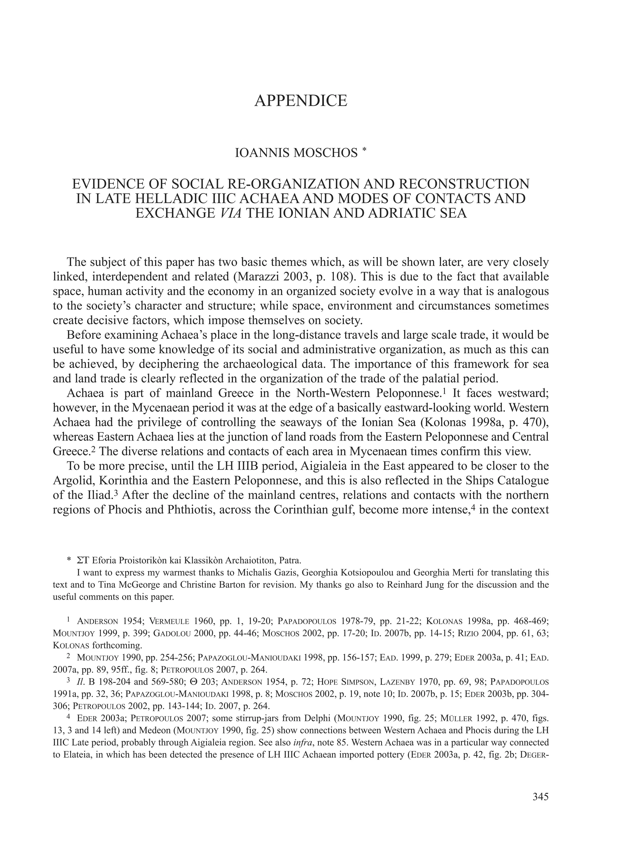 I. MOSCHOS, Evidence of Social Re-organization and Reconstruction in ...