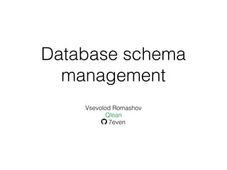 Database schema management in Ruby apps | PPT
