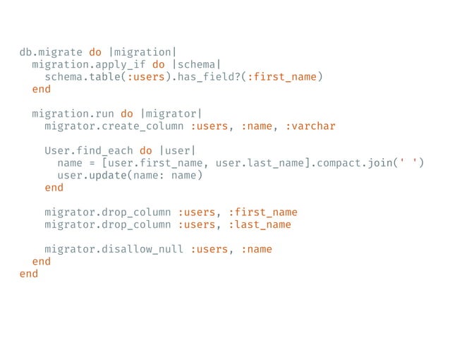 Database schema management in Ruby apps | PPT