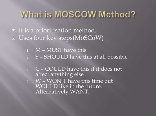 Moscow method | PPTX | Technology & Computing