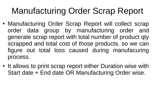 Manufacturing Order Scrap Report | PPT