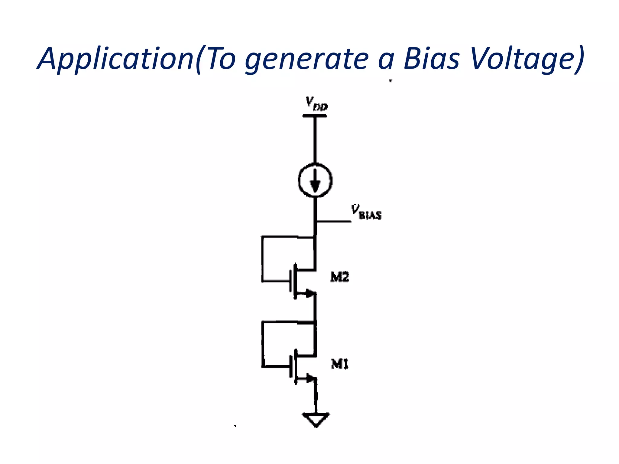 MOS as Diode, Switch and Active Resistor | PPTX