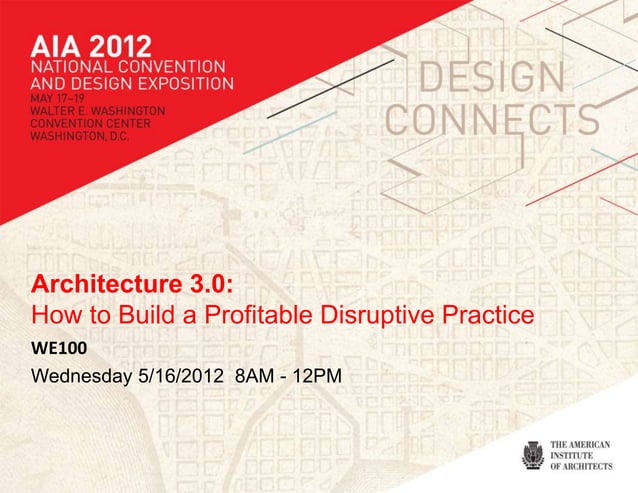 Moser disruptive practice-arch3.0-2012 | PDF | Business | Business and Finance