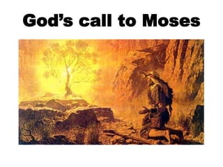 Moses: Hearing God's Call | PPTX