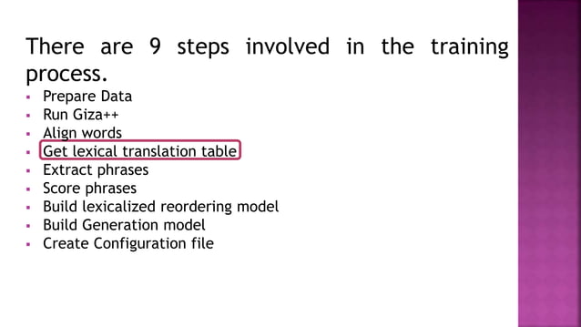 Moses Statistical Machine Translation tool | PPT