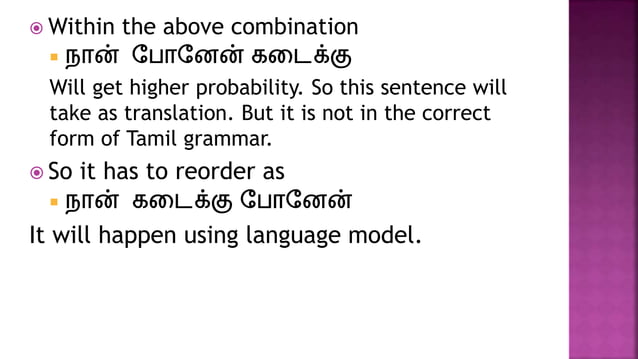 Moses Statistical Machine Translation tool | PPT