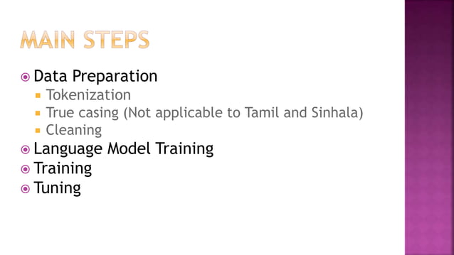 Moses Statistical Machine Translation tool | PPT
