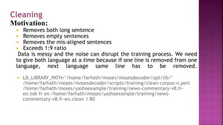 Moses Statistical Machine Translation tool | PPT