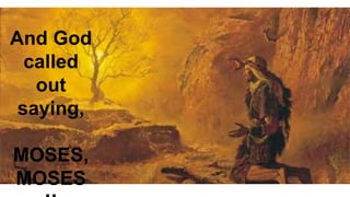 Moses and the burning bush | PPTX