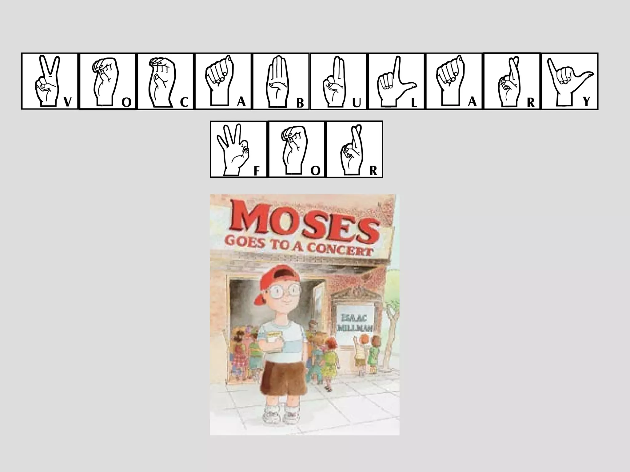 Moses goes to a concert vocabulary words | PPT | Music | Entertainment