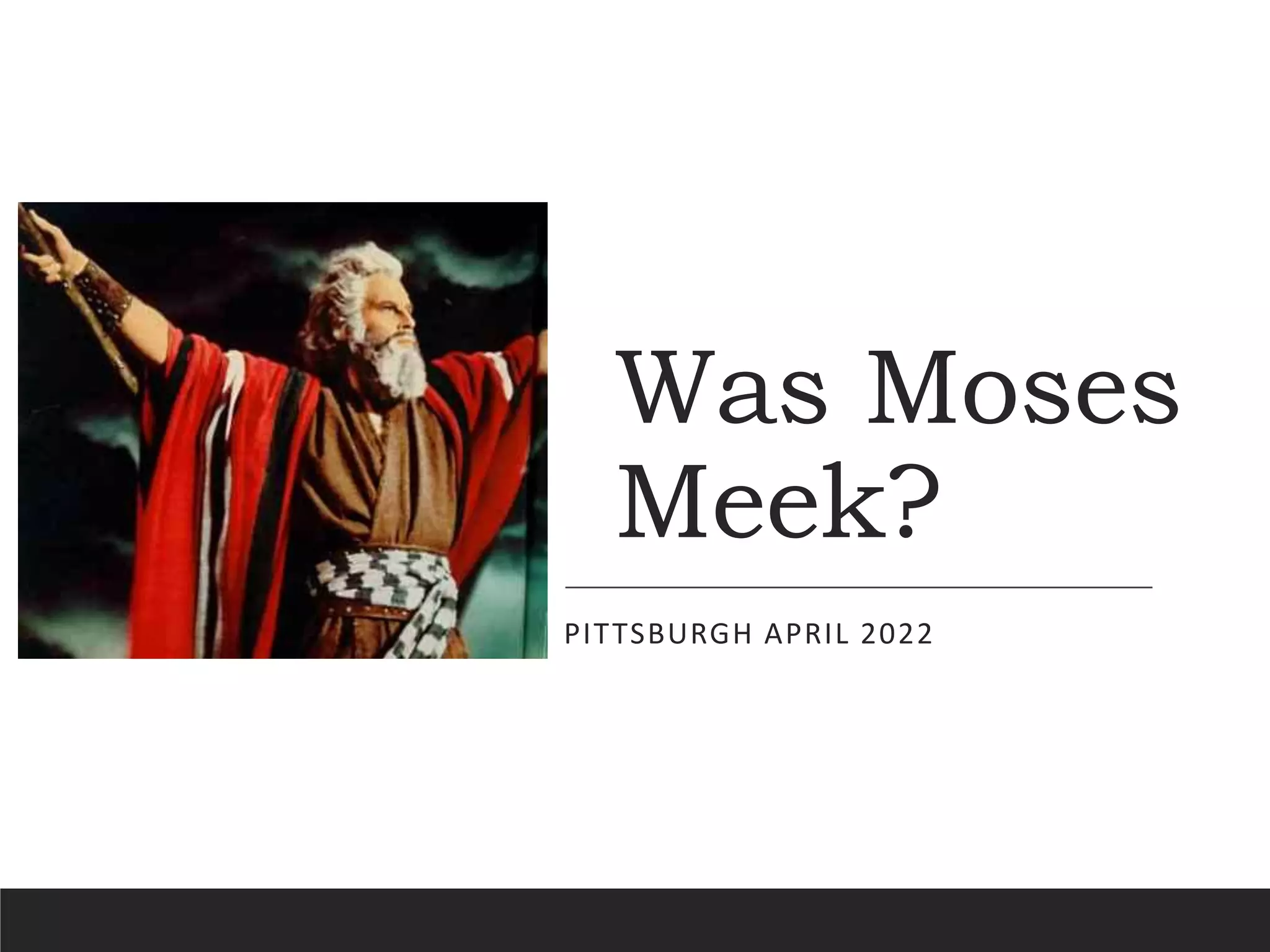 moses meek miserable.pptx