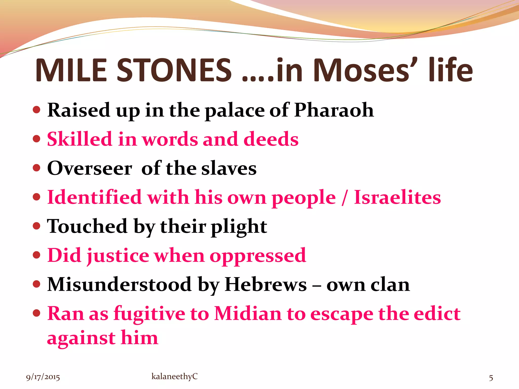 Moses the chosen deliverer of israel | PPTX