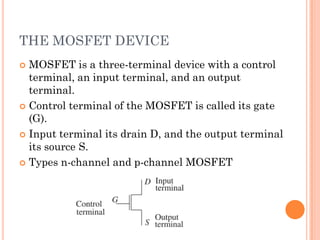 metal oxide semiconductor field effect transistor (Mosfet) | PDF