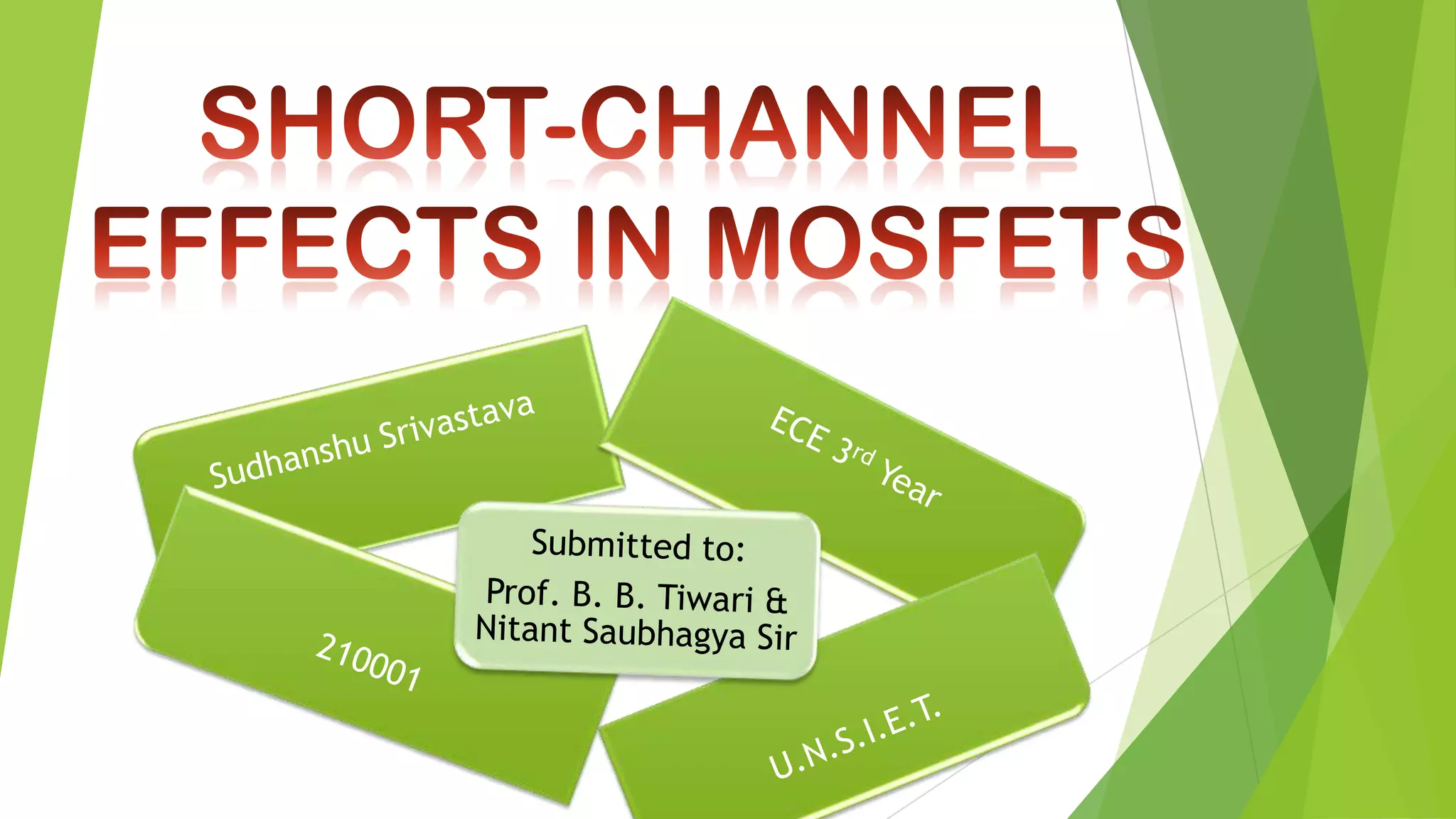 Short Channel Effect In MOSFET | PPTX