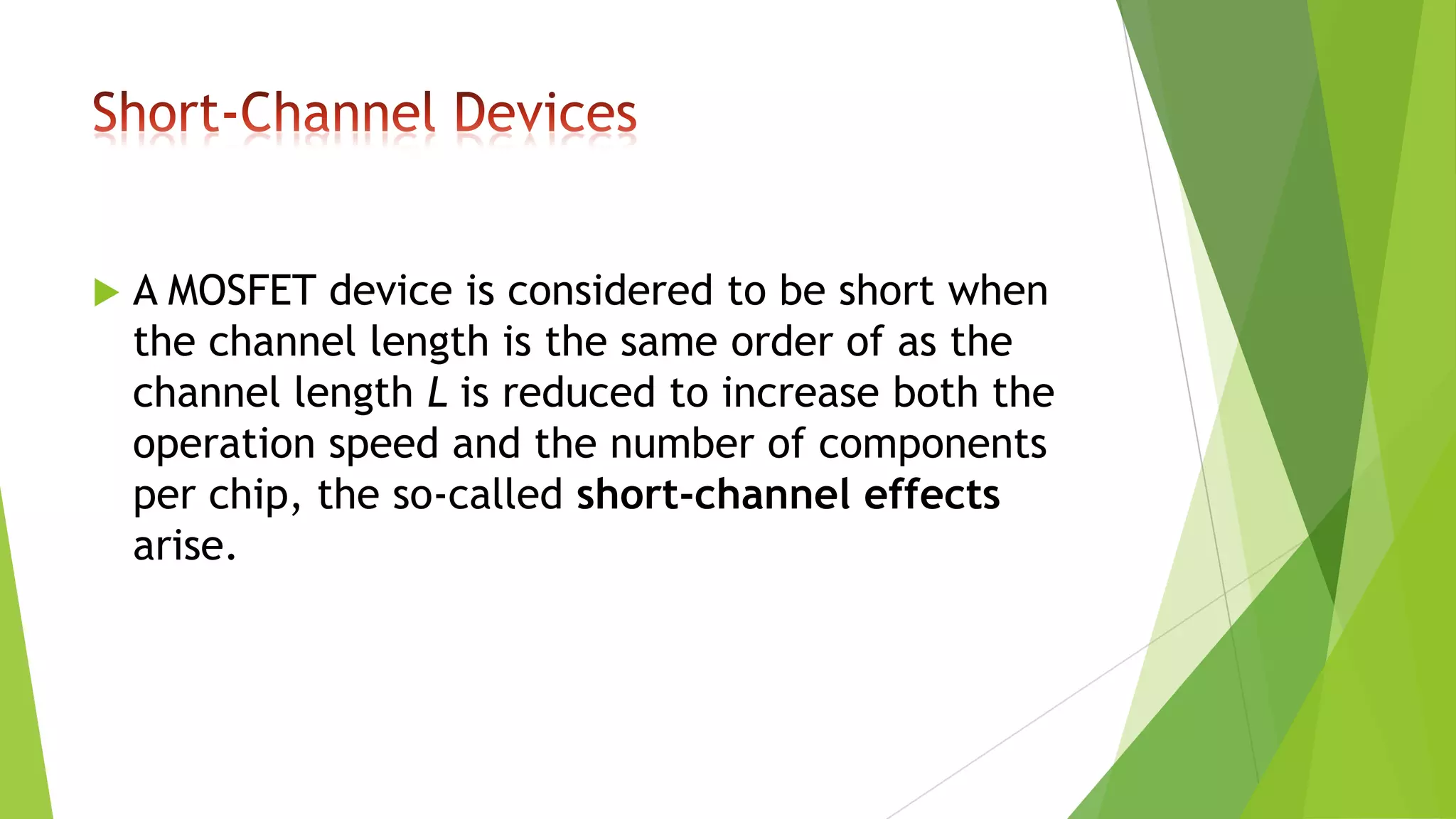 Short Channel Effect In MOSFET | PPTX