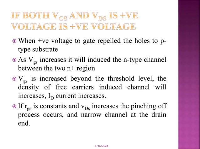 MOSFET OPERATIONS and its types Enhancement and Depletion types | PPTX