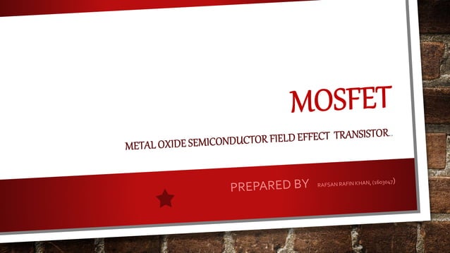 Mosfet Operation and Charecteristics. | PPTX | Consumer Electronics | Technology & Computing