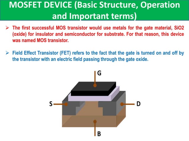 MOSFET, SOI-FET and FIN-FET-ABU SYED KUET | PPTX | Consumer Electronics | Technology & Computing