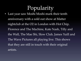 Moshi moshi Records | PPTX