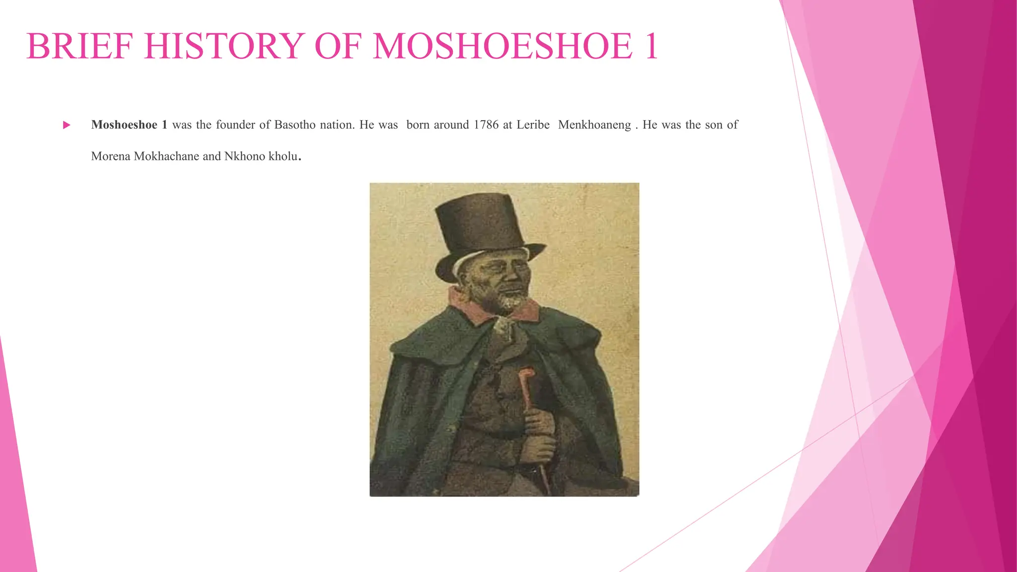 MOSHOESHOE AND MOHLOMI . BRIEF HISTORY OF MORENA MOSHOESHOE HOW HE GREW ...