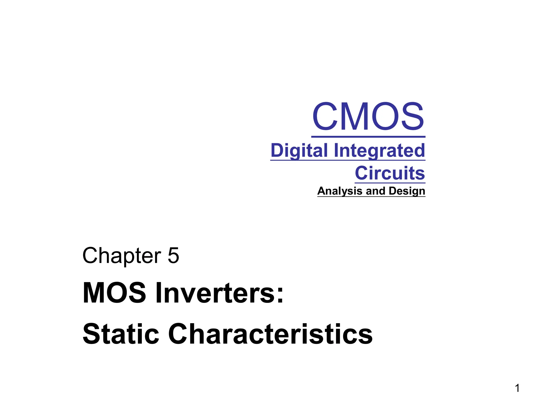CMOS inverter static characteristics Class | PDF
