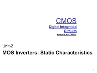MOS Inverters Static Characteristics.pptx