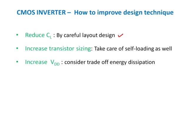 Mos Inverters Switching Characterstics And Interconnect Effects Convertedpptx Computer