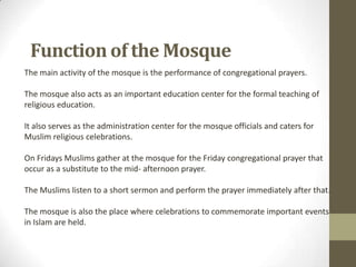 Mosque typology AND MOSQUE architecture in Malaysia | PPTX