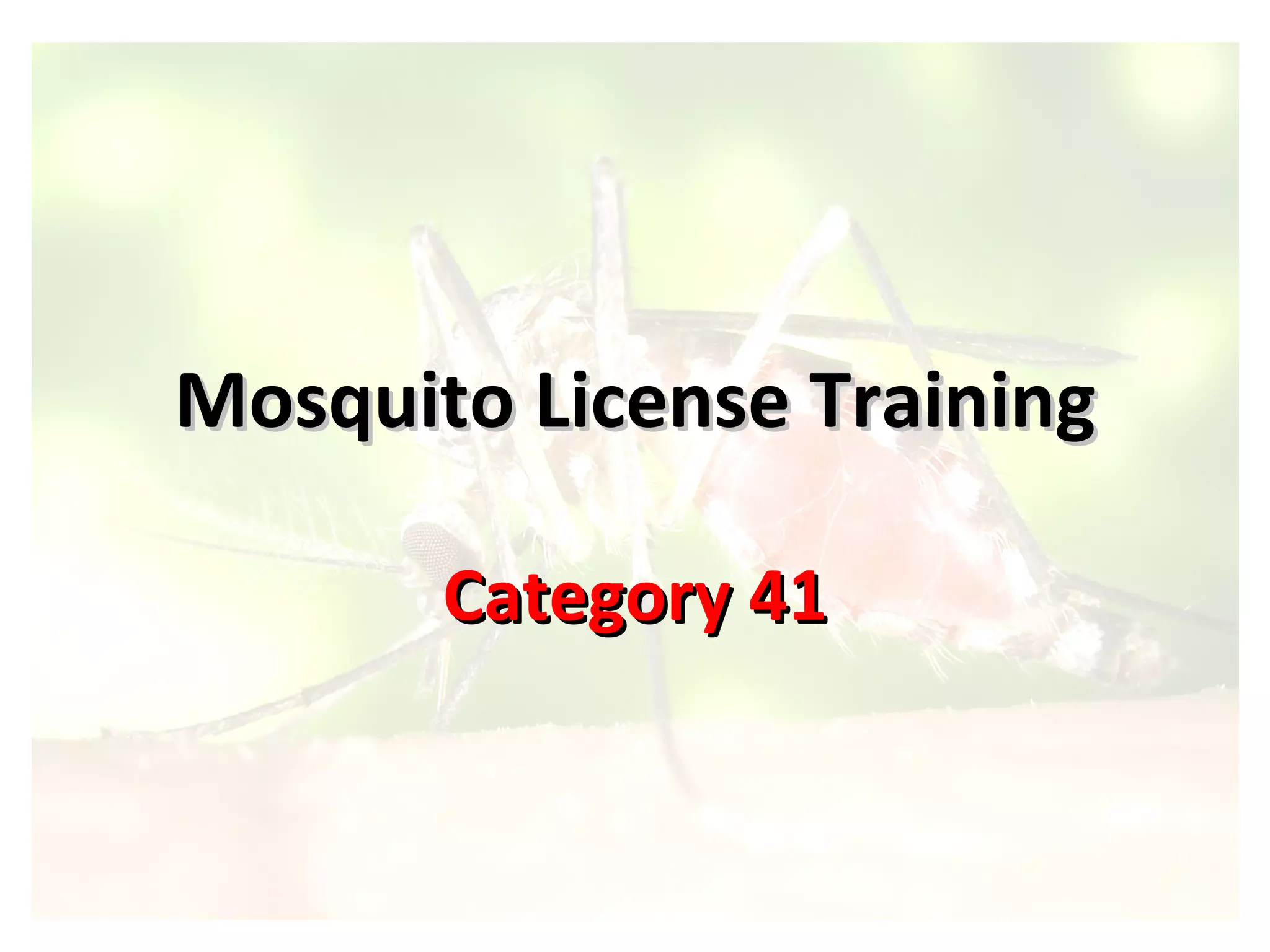 Mosquito license training chap 3 4 | PPT