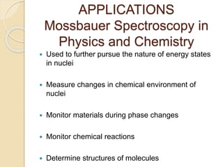 Mossbauer spectroscopy | PPTX