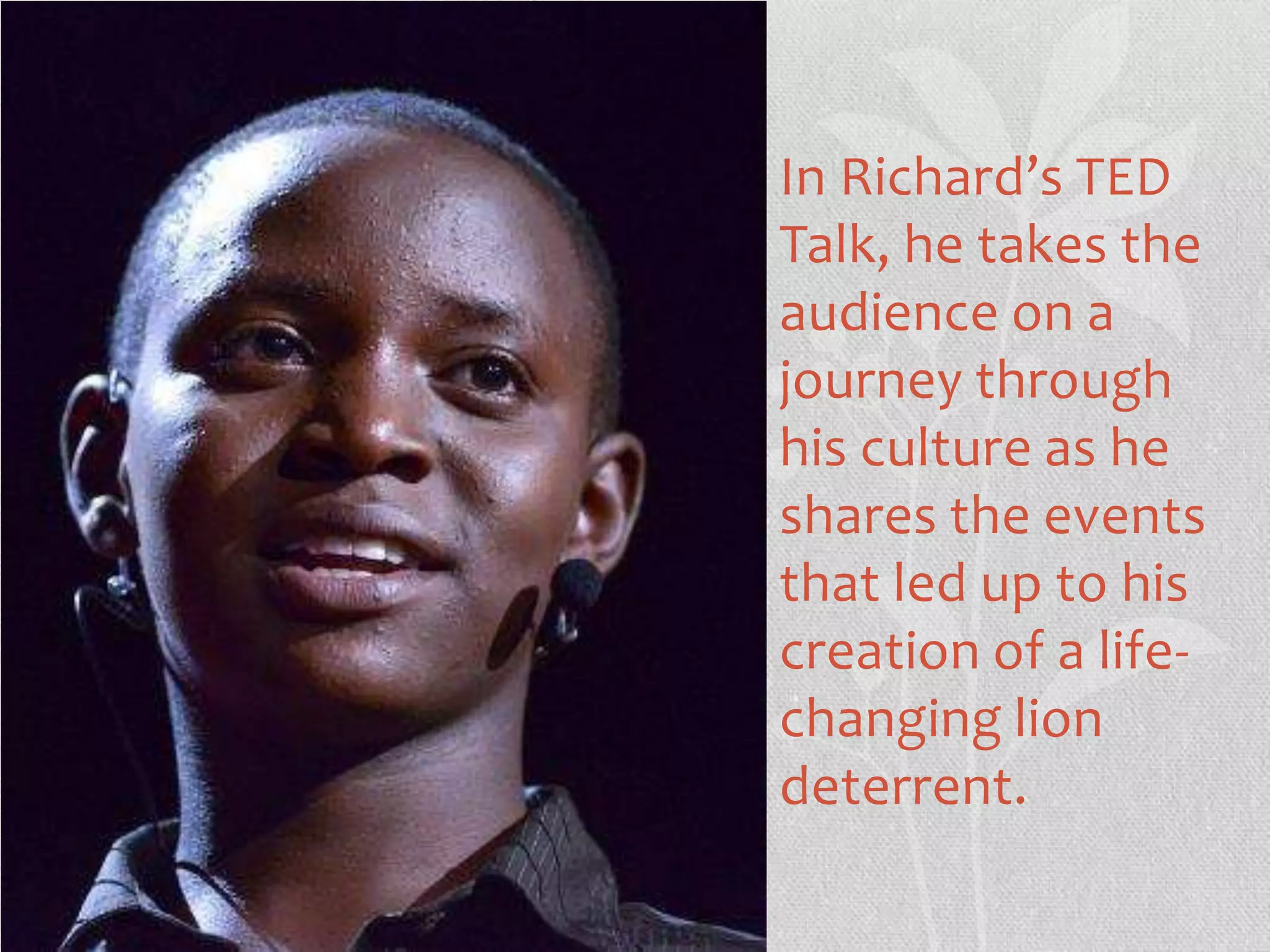 Richard Turere: "My Invention that made Peace with the Lions" | PPT ...