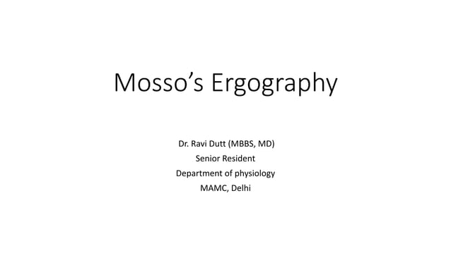 Mosso's ergography | PPTX | Heart and Cardiovascular Diseases ...