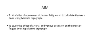 Mosso's ergography | PPTX