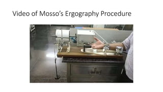 Mosso's ergography (including Video description of instrument and ...