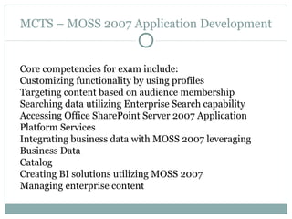 MOSS 2007 / WSS 3.0 Certification Discussion | PPT
