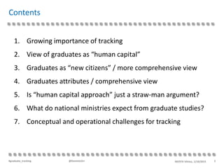 The future of tracking graduates – two approaches on why we track ...