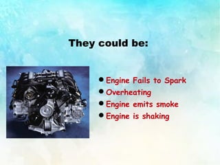 Most Common Car Engine Problems | PPT | Auto Repair | Automotive