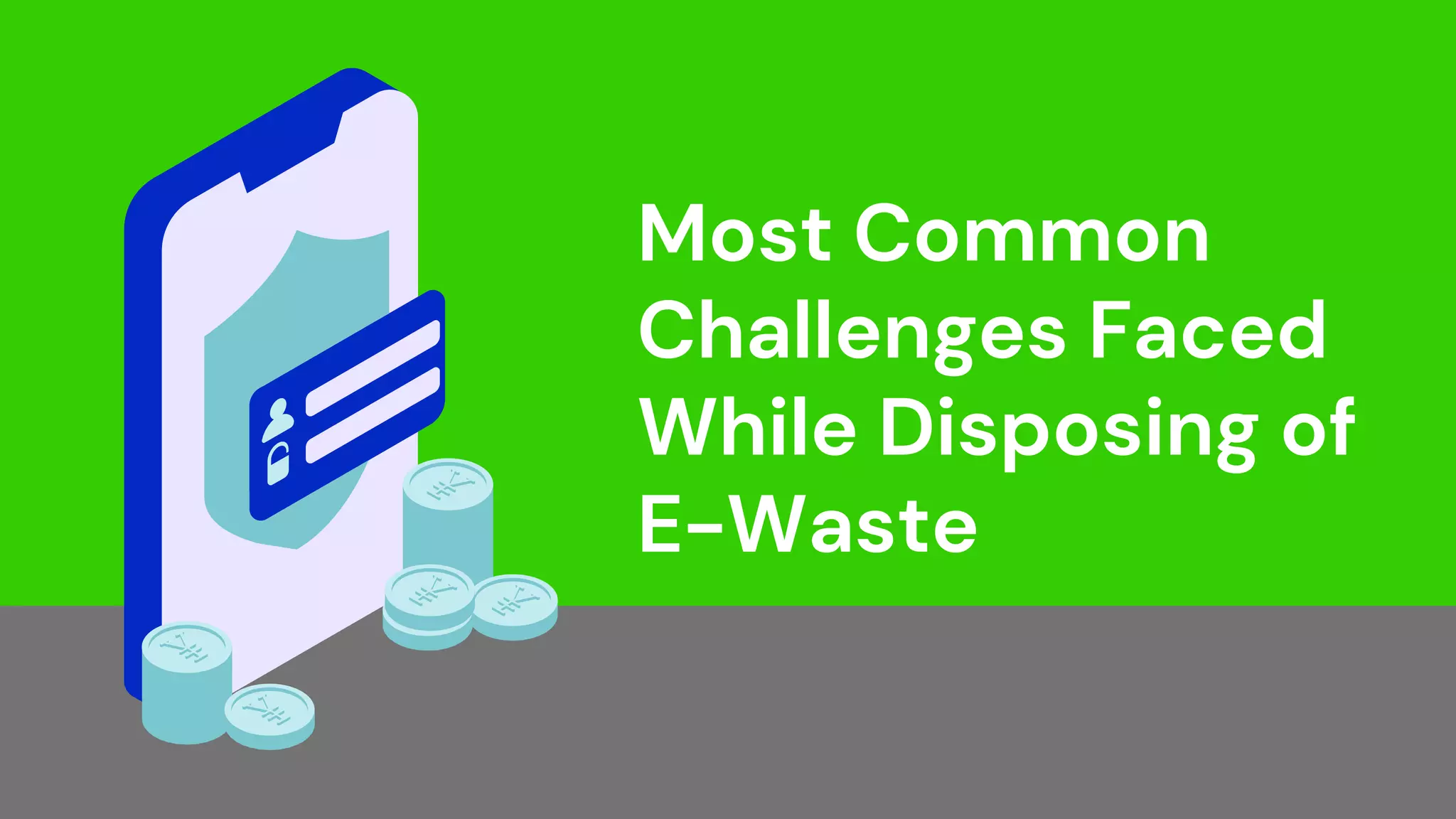 Most Common Challenges Faced While Disposing of E-Waste.pdf