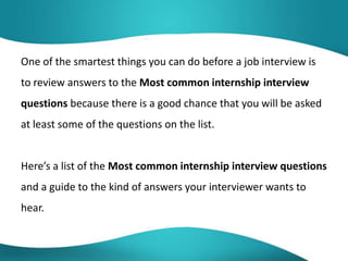 Most common internship interview questions | PPT