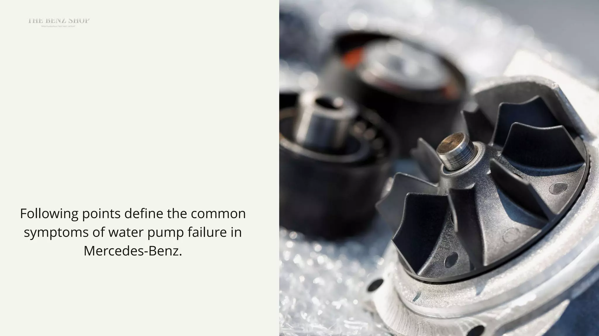Most Common Mercedes Benz Water Pump Failure Symptoms in Phoenix | PPT