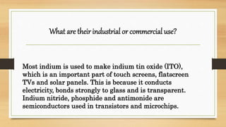 MOST COMMON MINERALS IN SOCIETY (INDIUM)1.pptx