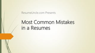 Most common resume mistakes | PPTX