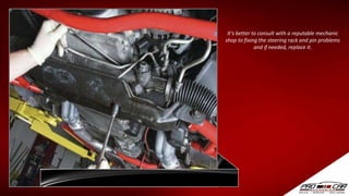 Most Common Steering Rack and Pinion Problems in Your Car | PPTX