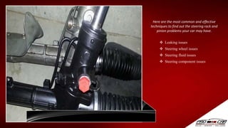 Most Common Steering Rack and Pinion Problems in Your Car | PPTX