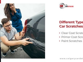 Most Common Types of Car Scratches and Ways to Fix Them.pptx