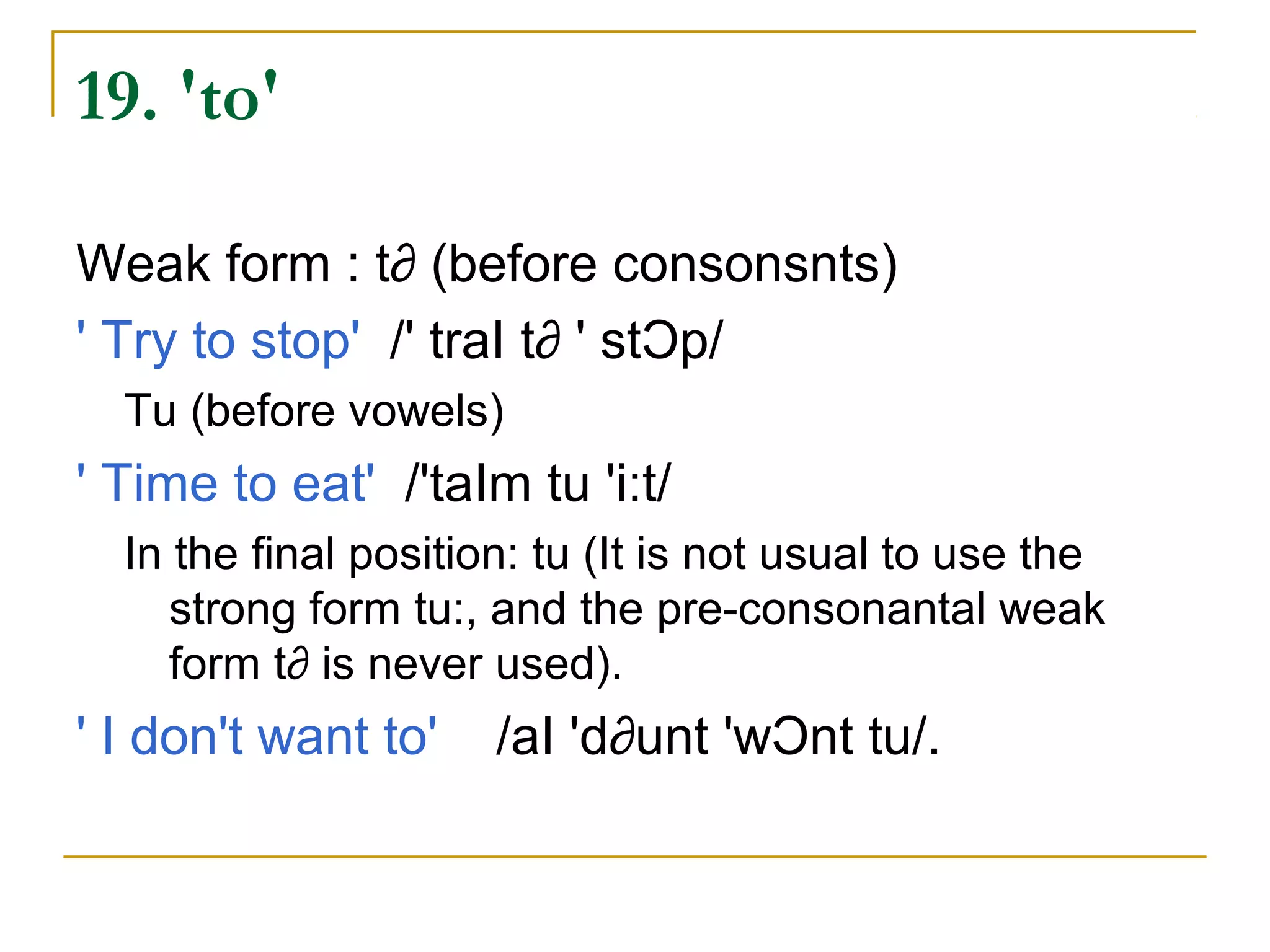 Most common weak forms in english | PPT