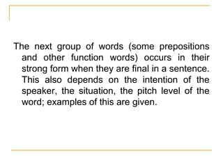 Most common weak forms in english | PPT