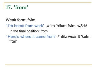 Most common weak forms in english | PPT