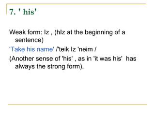 Most common weak forms in english | PPT